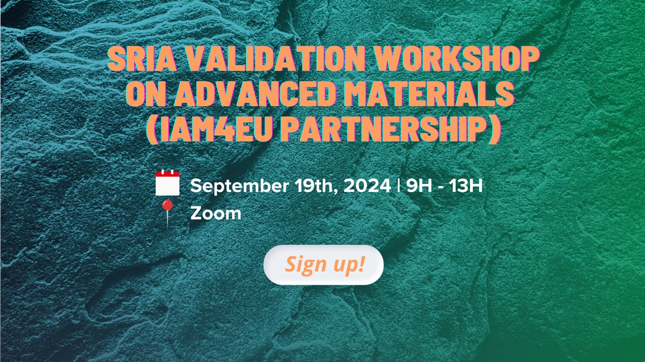 Strategic Research & Innovation Agenda (SRIA) Validation Workshop on Advanced Materials | Ufuk ...